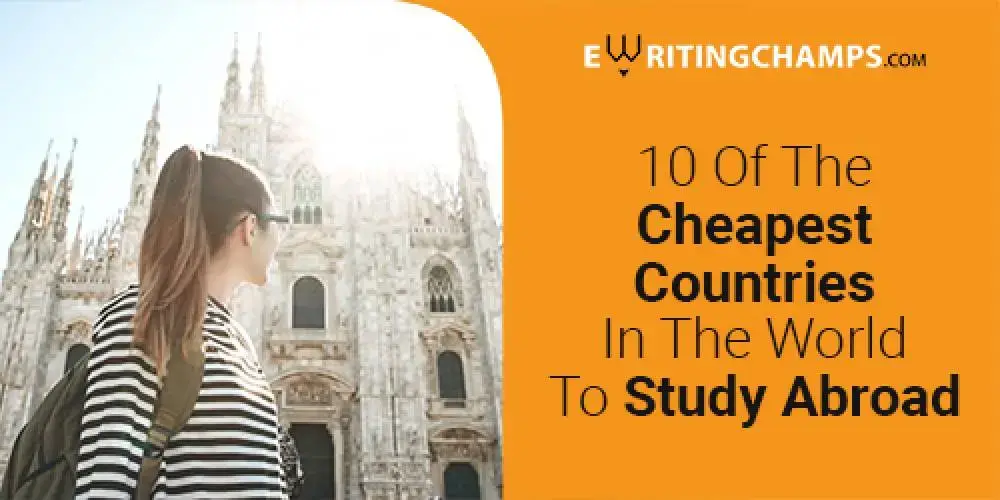 10 OF THE CHEAPEST COUNTRIES IN THE WORLD TO STUDY ABROAD [2023 Updated]