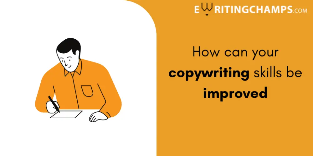 How can your copywriting skills be improved